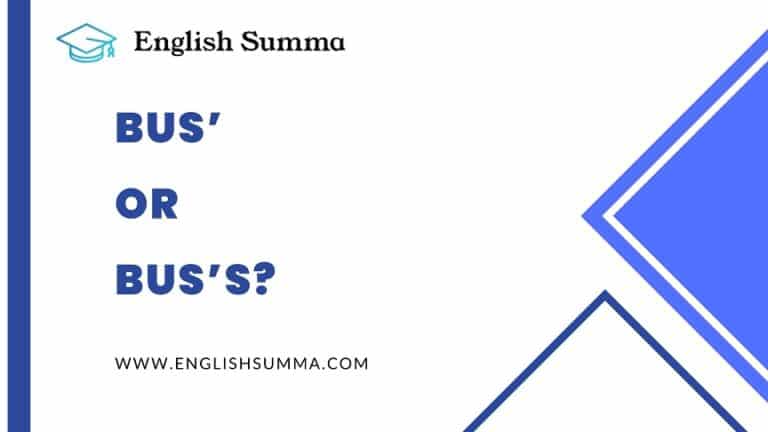 Bus's or Buses'? - English Summa