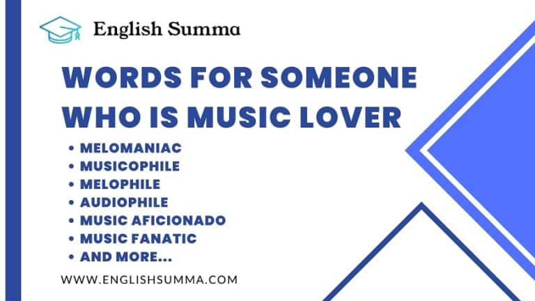 What Do You Call a Person Who Loves Music? - English Summa